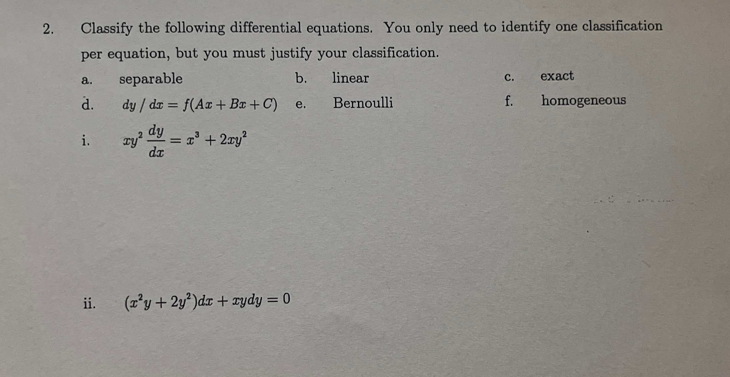 Solved Classify the following differential equations. You | Chegg.com