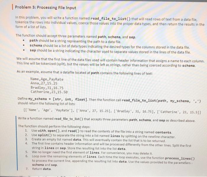 | Problem 3: Processing File Input In this problem, | Chegg.com