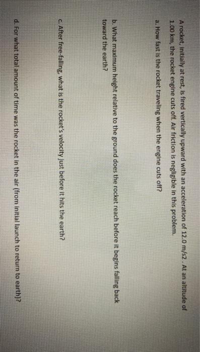 Solved A rocket, initially at rest, is fired vertically | Chegg.com