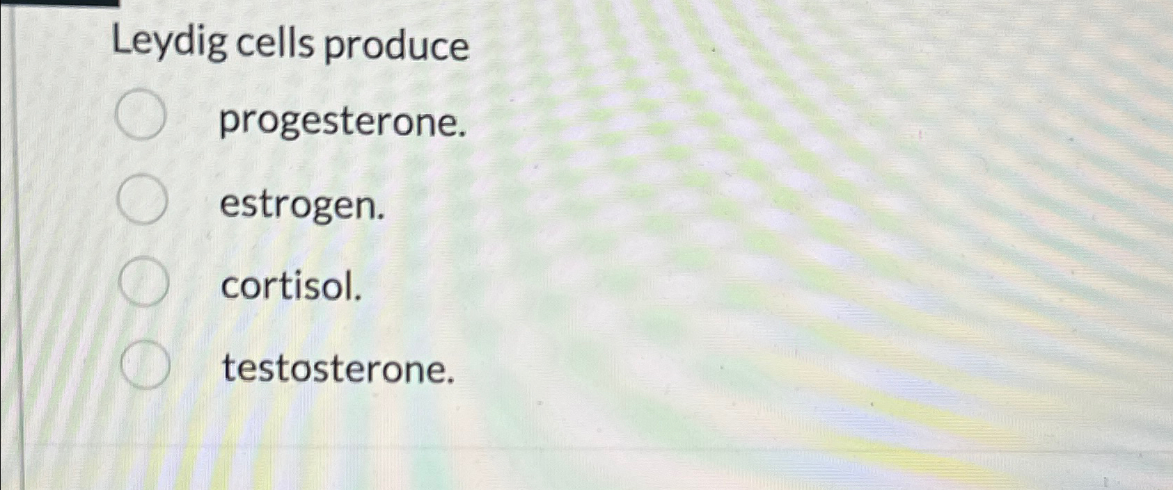 Solved Leydig cells | Chegg.com