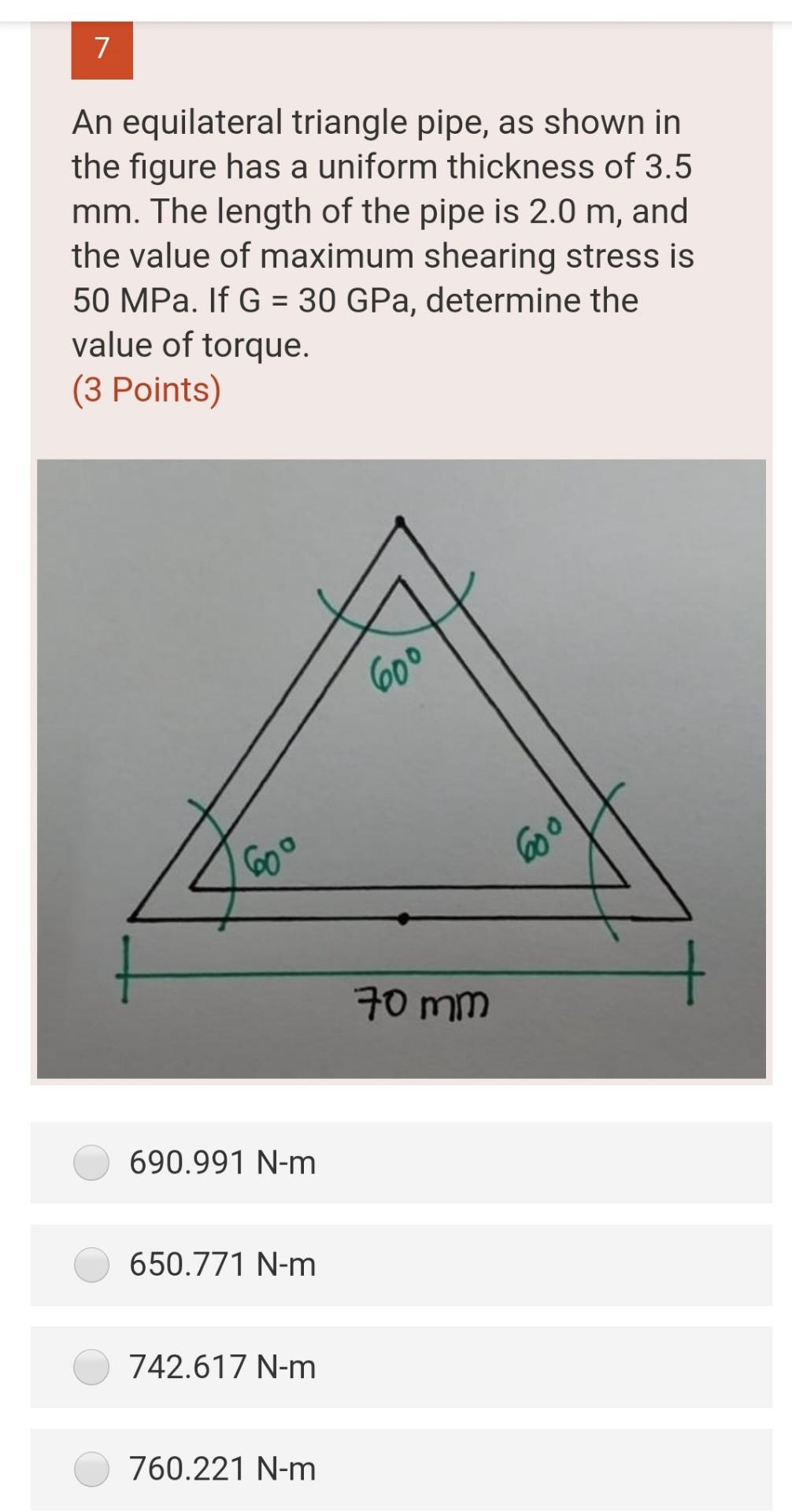 Solved 7 An equilateral triangle pipe, as shown in the | Chegg.com