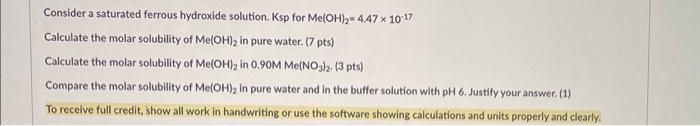 Consider a saturated ferrous hydroxide solution. Ksp | Chegg.com