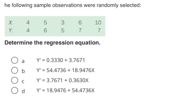 Solved he following sample observations were randomly | Chegg.com