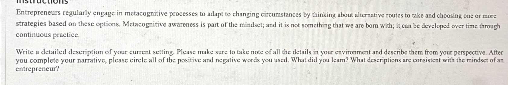 Solved Entrepreneurs regularly engage in metacognitive | Chegg.com