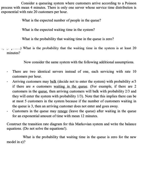 Solved Consider a queueing system where customers arrive | Chegg.com