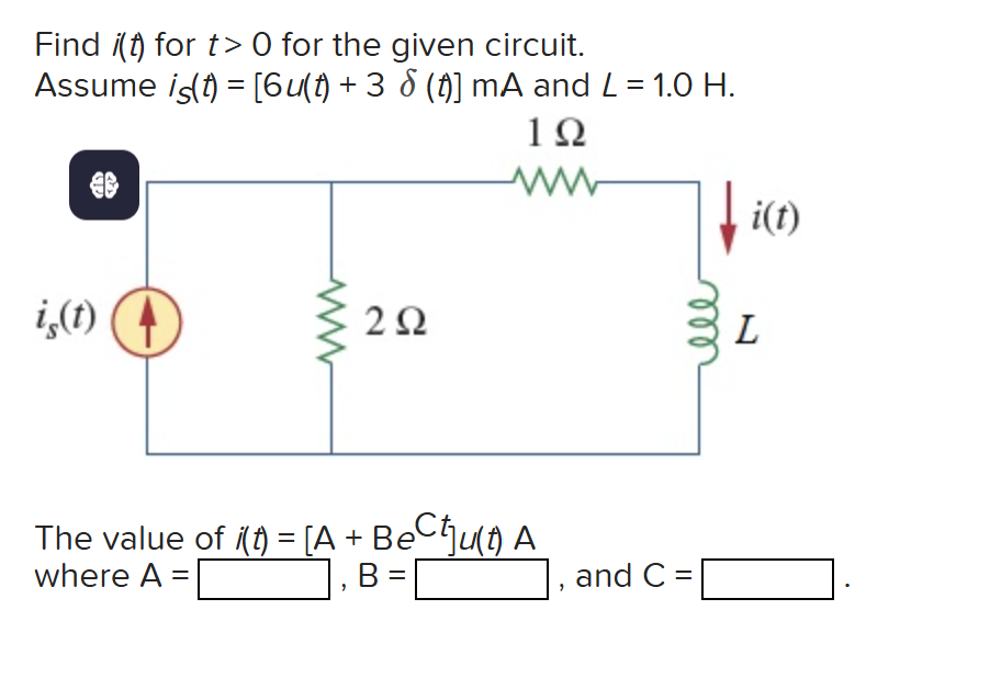 Find i(t) ﻿for t>0 ﻿for the given circuit.Assume | Chegg.com
