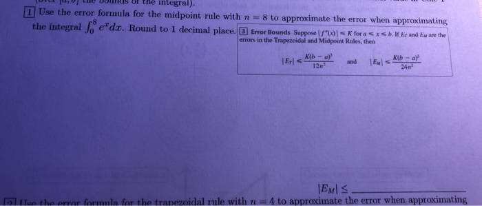 Solved integral). 1 Use the error formula for the midpoint | Chegg.com