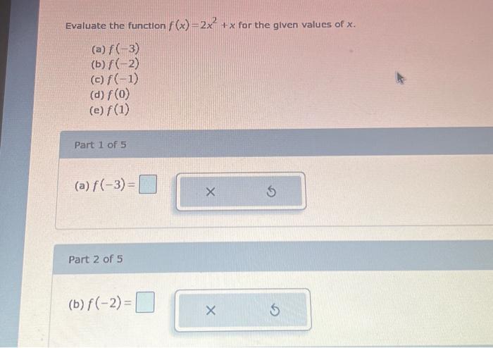 Solved Evaluate the function f(x)=2x2+x for the given values | Chegg.com