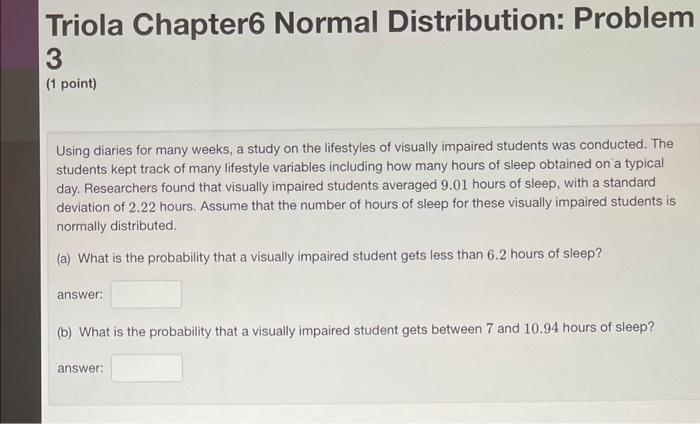 Solved Triola Chapter6 Normal Distribution: Problem (1 | Chegg.com