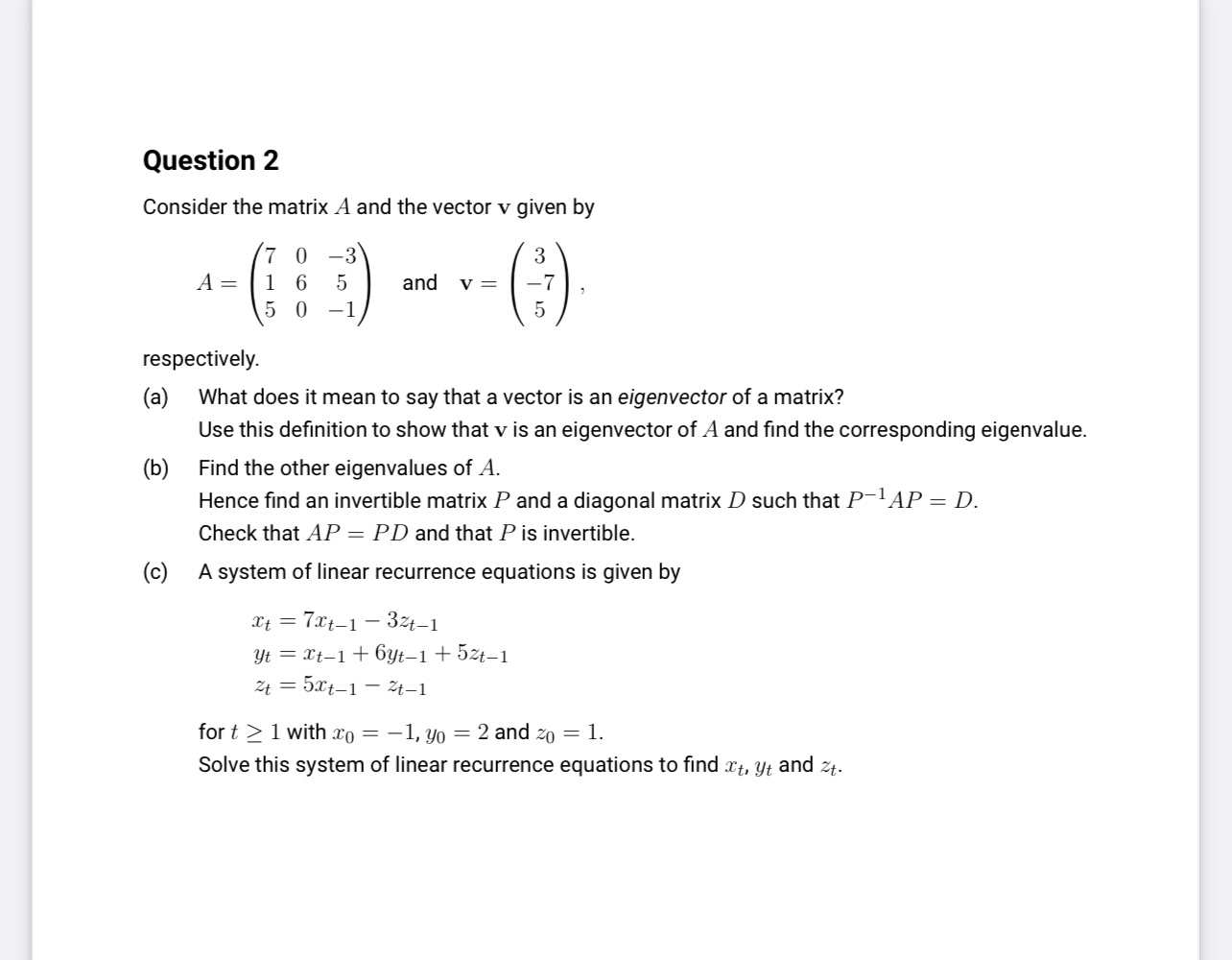 Question 2Consider the matrix A and the vector v | Chegg.com Question 2Consider the matrix A and the vector v | Chegg.com