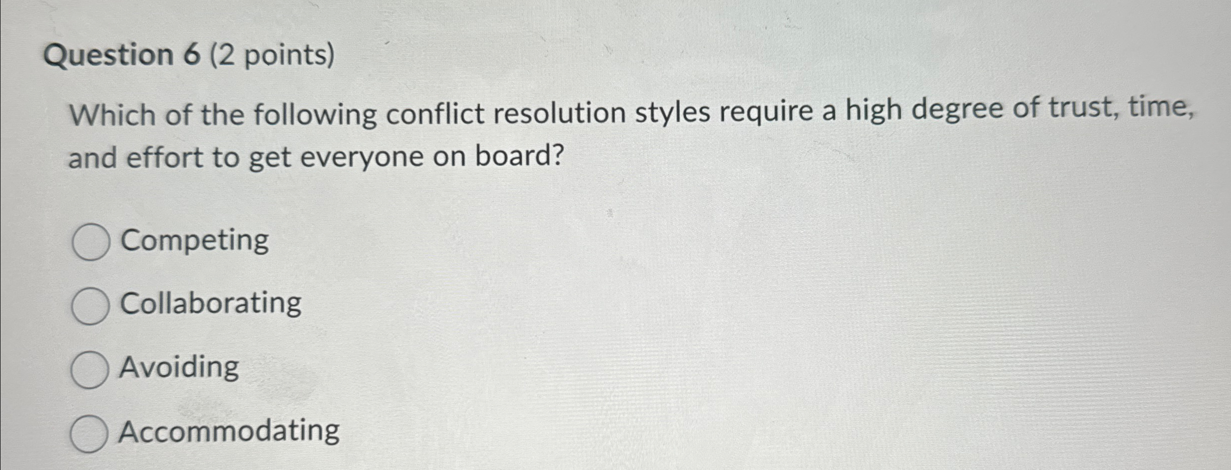 Solved Question 6 (2 ﻿points)Which of the following conflict | Chegg.com