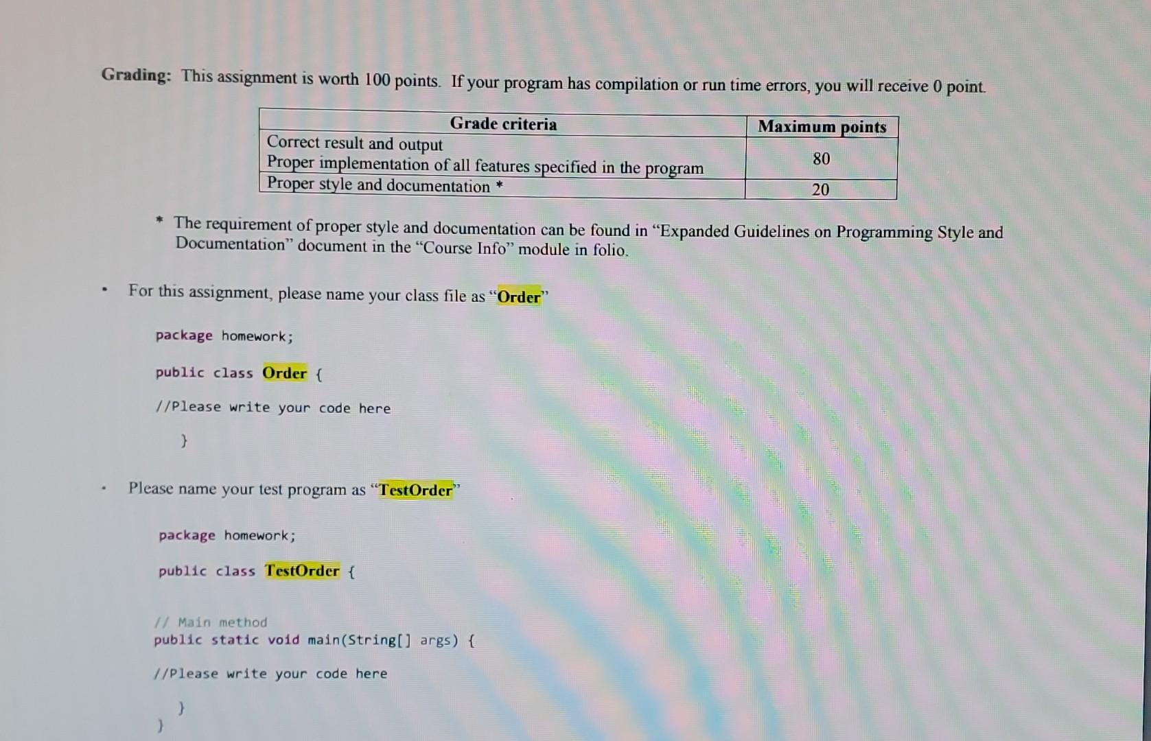 Solved Frading: This assignment is worth 100 points. If your | Chegg.com
