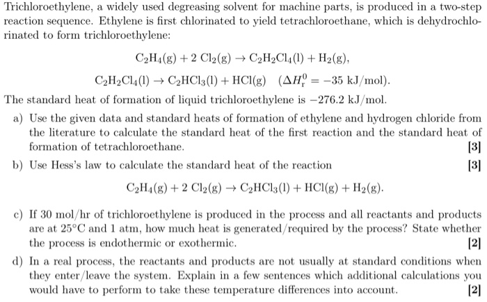 Solved Trichloroethylene, a widely used degreasing solvent | Chegg.com