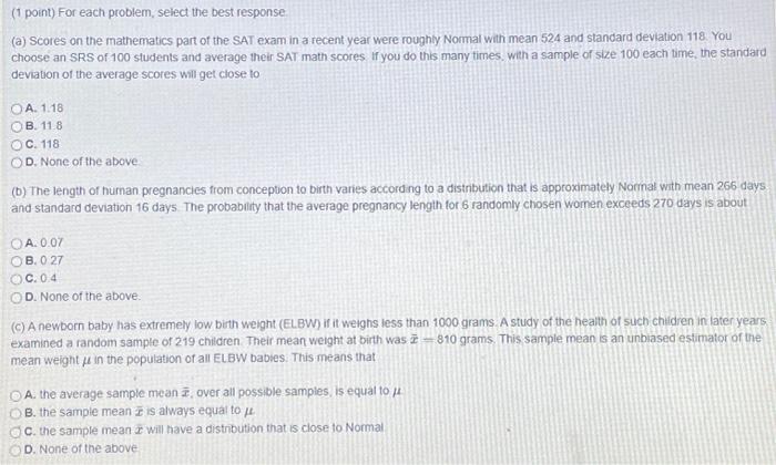 Solved (1 point) For each problem, select the best response | Chegg.com