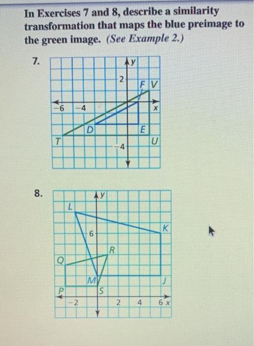 Solved In Exercises 7 and 8, describe a similarity | Chegg.com