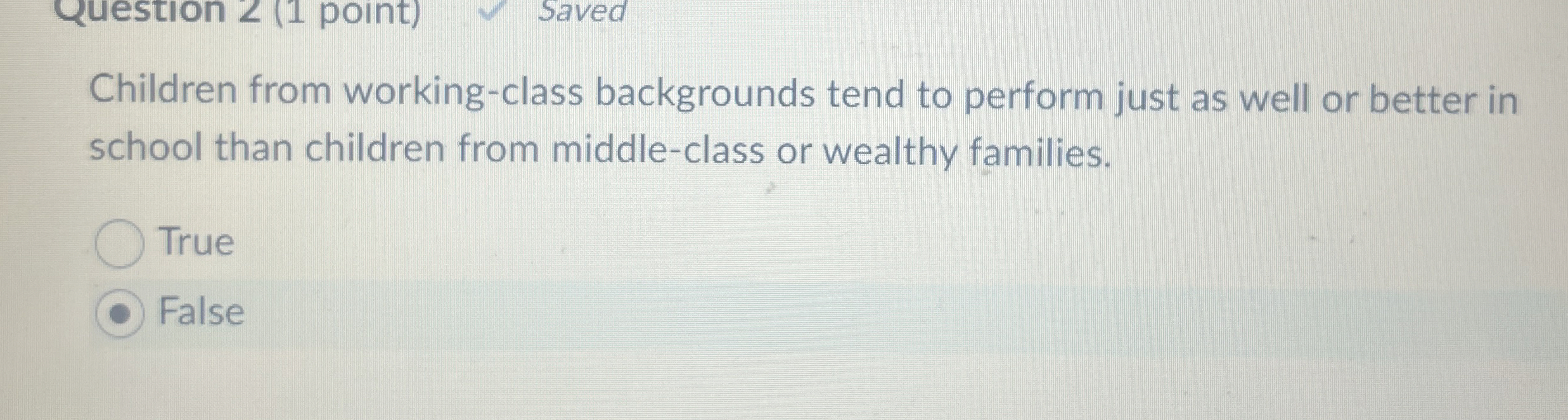 Solved Children from working-class backgrounds tend to | Chegg.com