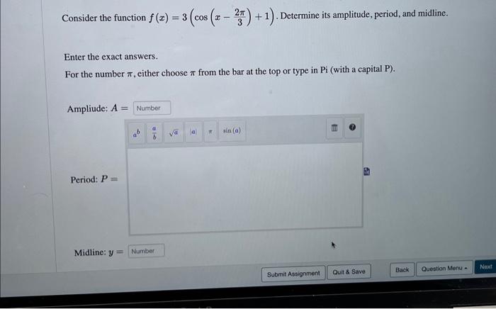 Solved Consider the function f(x)=3(cos(x−32π)+1). Determine | Chegg.com