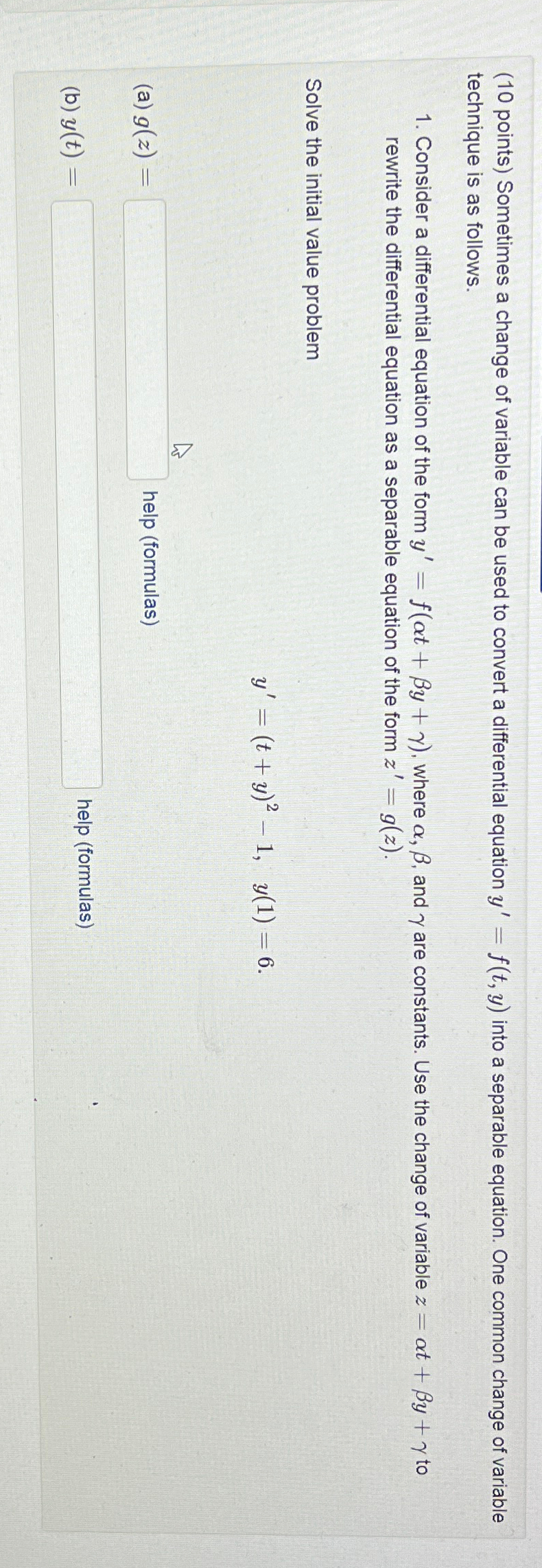 Solved (10 ﻿points) ﻿Sometimes a change of variable can be | Chegg.com