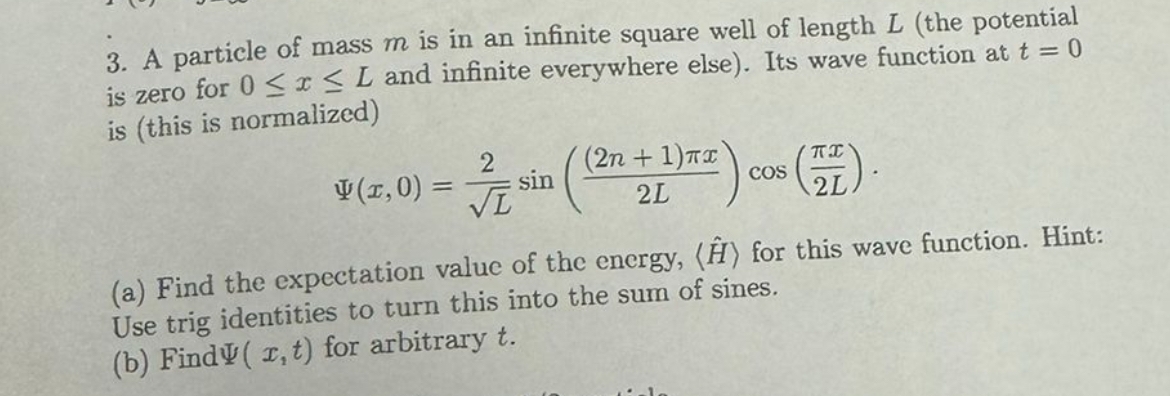 Solved A particle of mass m ﻿is in an infinite square well | Chegg.com