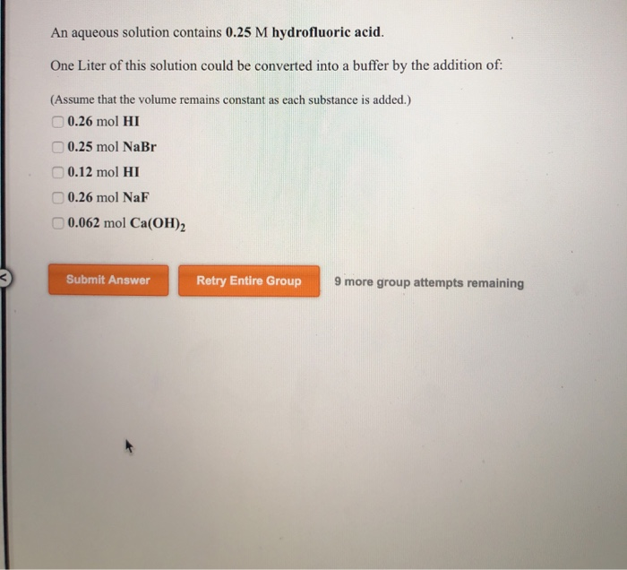 Solved An aqueous solution contains 0.25 M hydrofluoric | Chegg.com