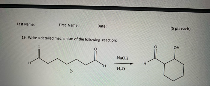 Solved Last Name: First Name: Date: (5 pts each) 19. Write a | Chegg.com