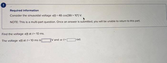 Solved Required information Consider the sinusoidal voltage | Chegg.com