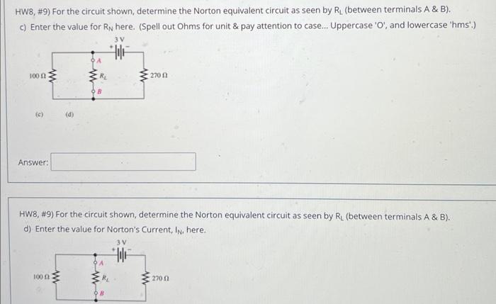 Solved HW8, \#9) For the circuit shown, determine the Norton | Chegg.com