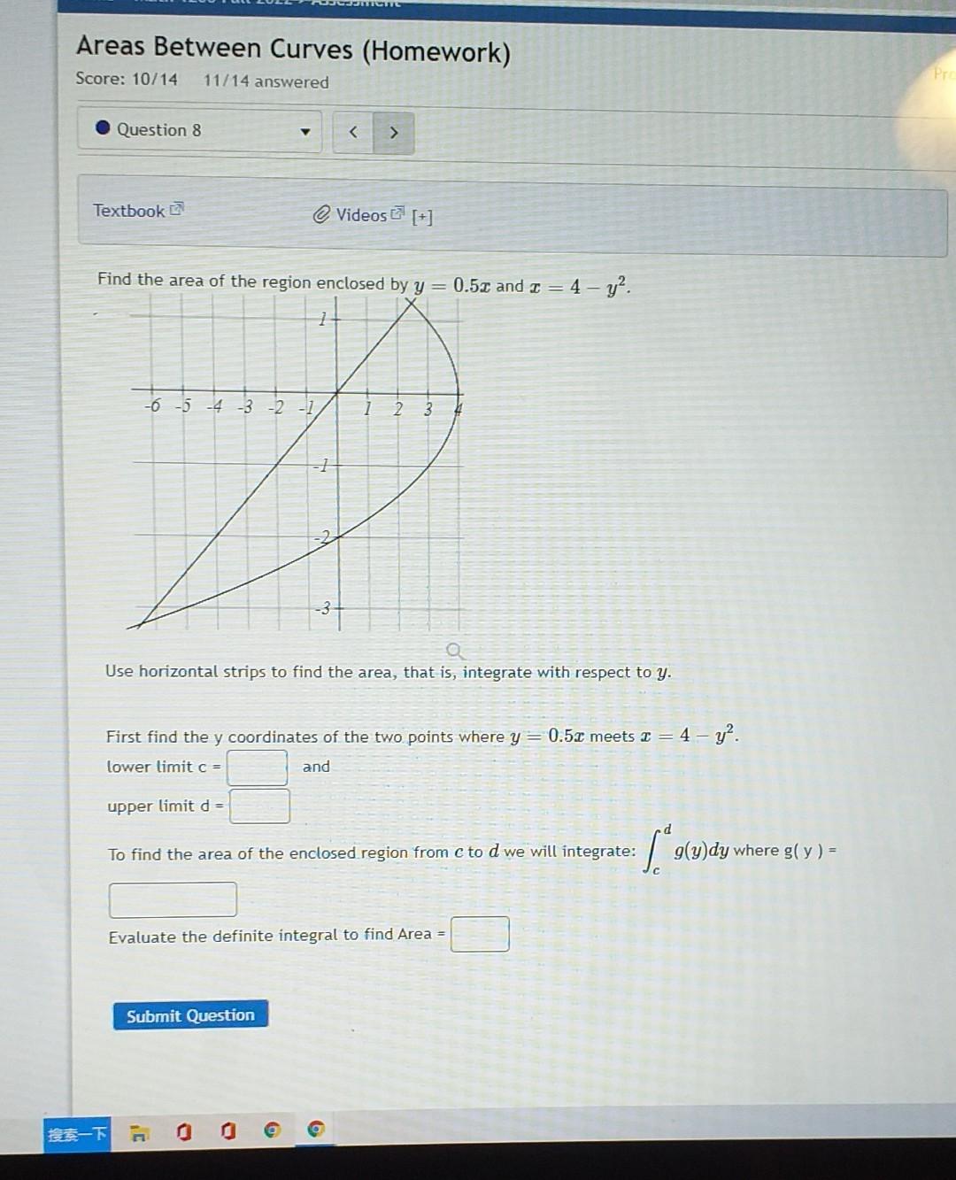 Solved Find the area of the region enclosed by y=0.5x and | Chegg.com