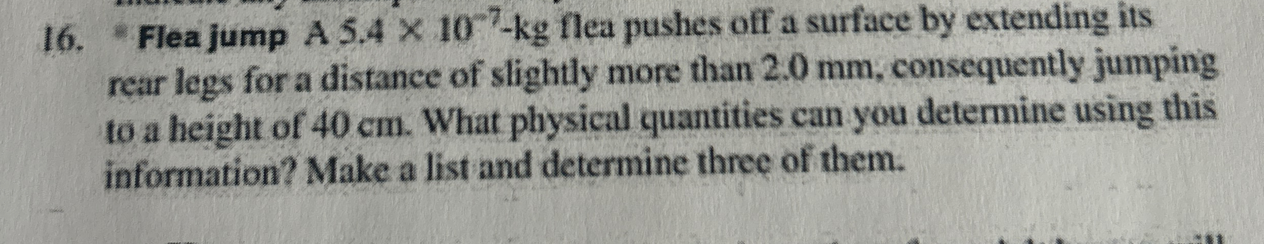 Solved Flea jump A 5.4×10-7-kg ﻿flea pushes off a surface by | Chegg.com