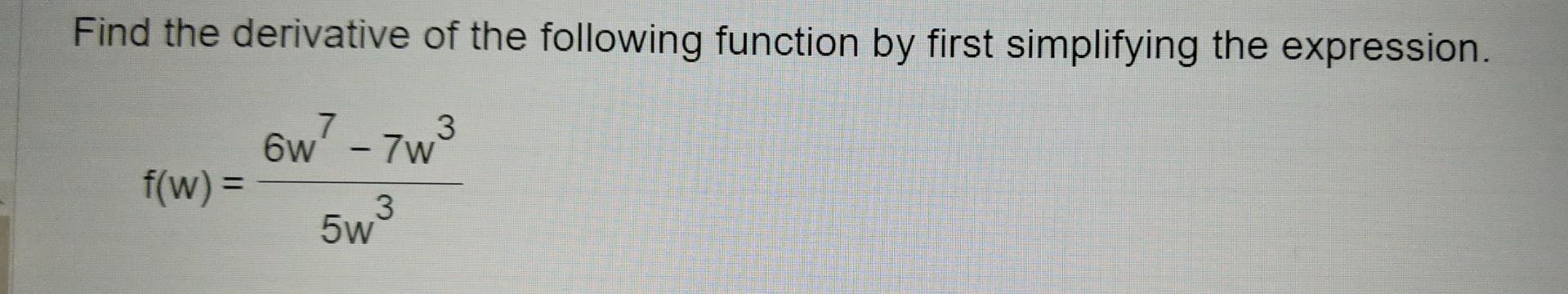 Solved Find the derivative of the following function by | Chegg.com