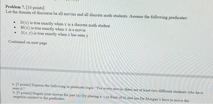 Solved Problem 7. [10 points] Let the domain of discourse be | Chegg.com