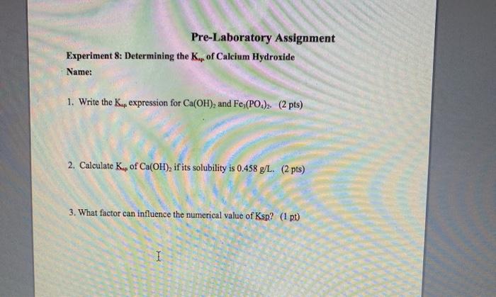 Solved Pre-Laboratory Assignment Experiment 8: Determining | Chegg.com