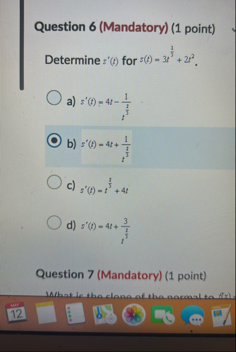 Solved Question 6 (Mandatory) (1 ﻿point)Determine s'(t) ﻿for | Chegg.com
