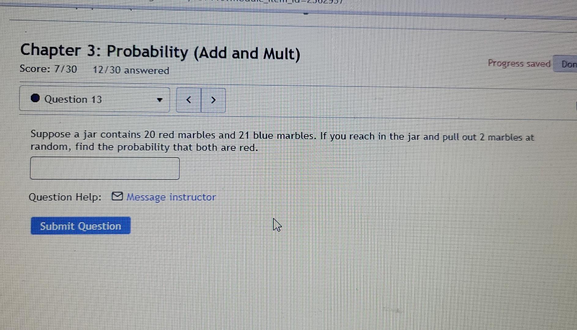 Solved Chapter 3: Probability (Add and Mult) Score: 7730 | Chegg.com