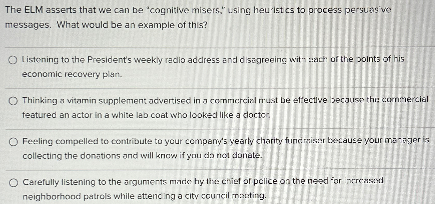 Solved The ELM asserts that we can be "cognitive misers," | Chegg.com