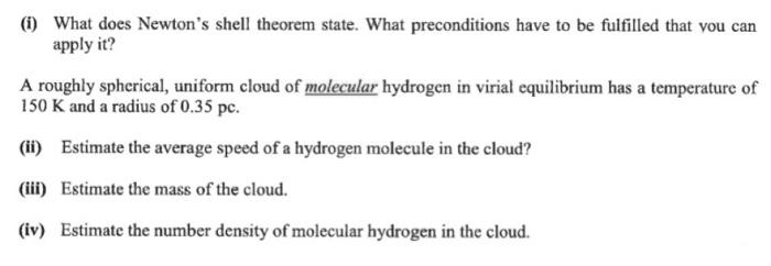 Solved (i) What does Newton's shell theorem state. What | Chegg.com