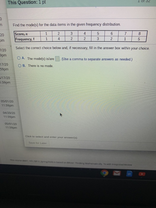 Solved This Question: 1 pt 1 of 32 Find the mode(s) for the | Chegg.com