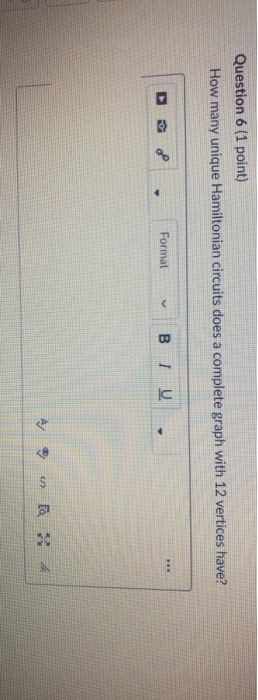 Solved Question 6 (1 point) How many unique Hamiltonian | Chegg.com