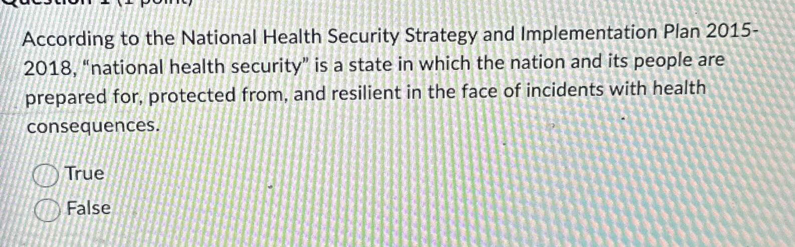 Solved According to the National Health Security Strategy | Chegg.com