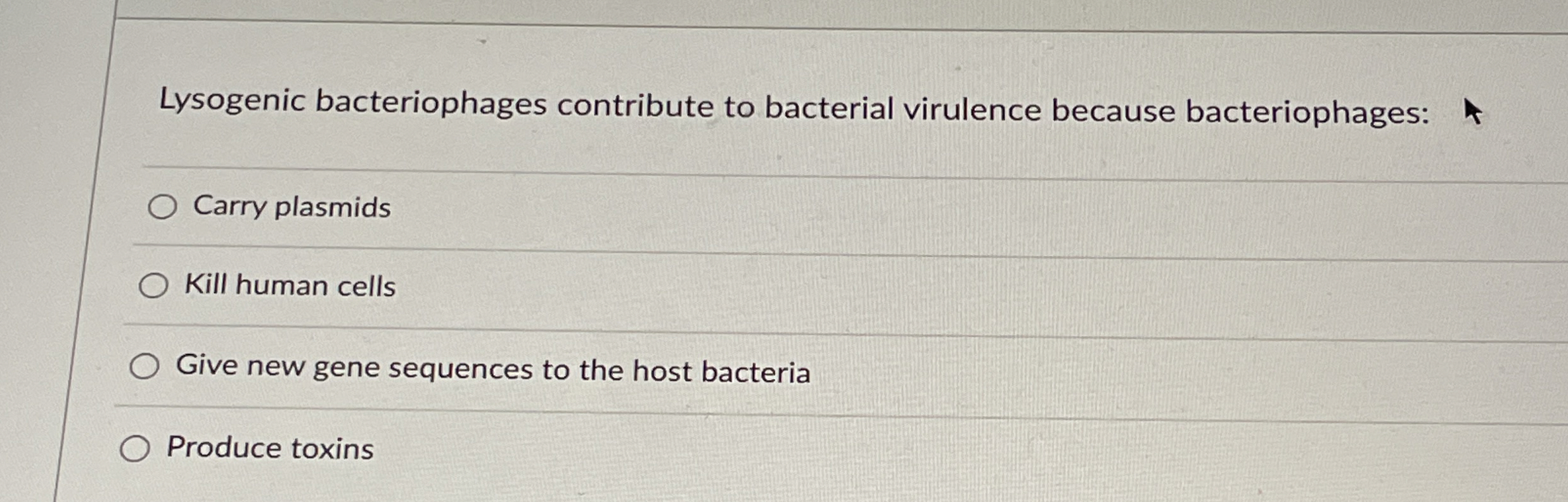 Solved Lysogenic bacteriophages contribute to bacterial | Chegg.com