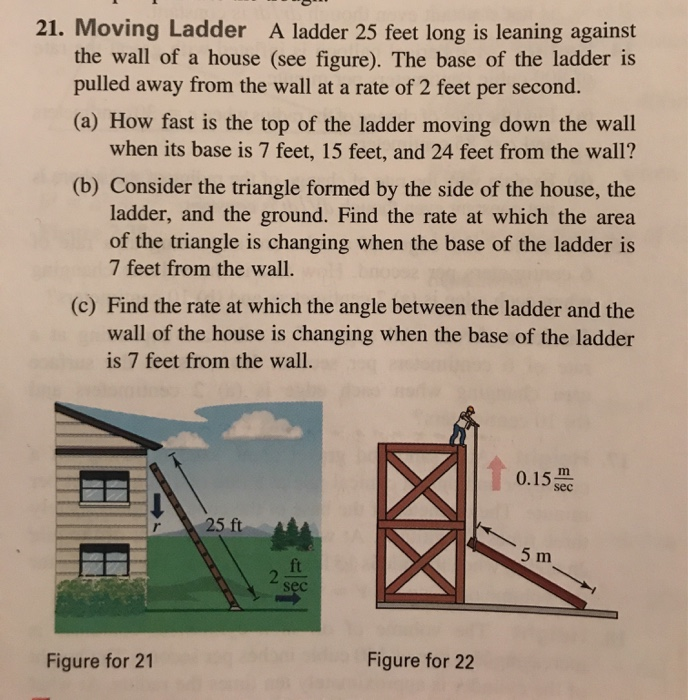 Solved 21. Moving Ladder A ladder 25 feet long is leaning | Chegg.com