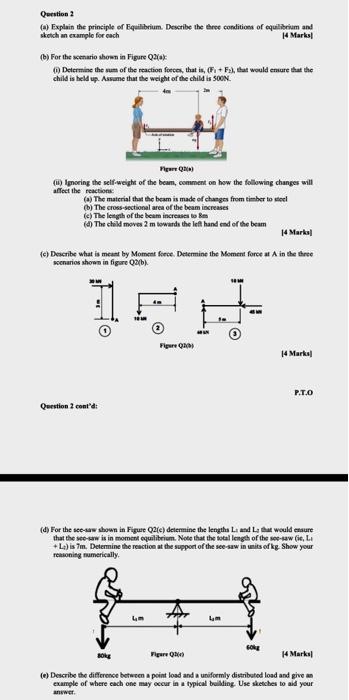Solved Question 2 Explain the principle of Equilibrium. | Chegg.com