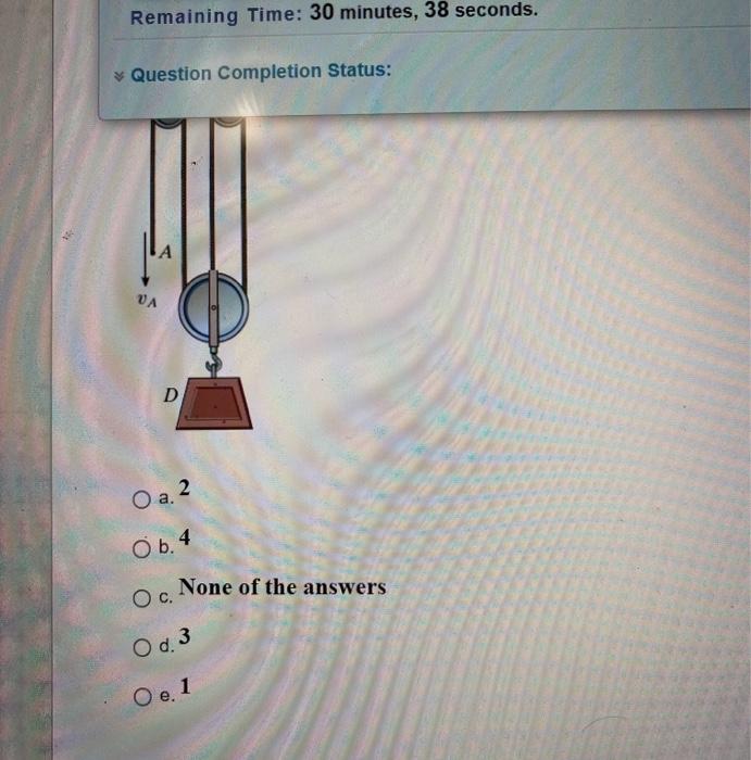 Solved Remaining Time: 31 minutes, 02 seconds. Question | Chegg.com