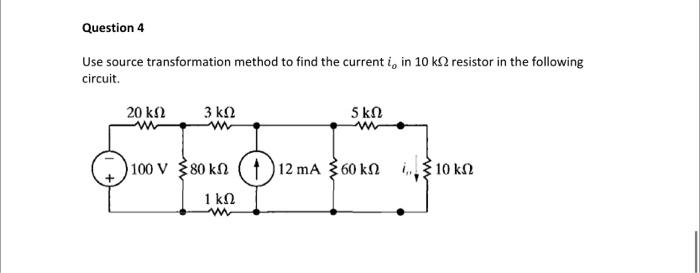 Solved Use source transformation method to find the current | Chegg.com