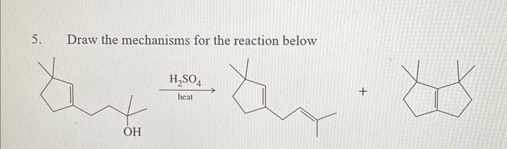 Solved Draw the mechanisms for the reaction below | Chegg.com