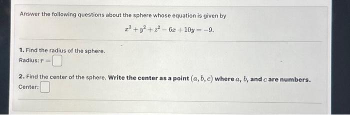 Solved Answer the following questions about the sphere whose | Chegg.com