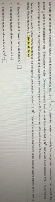 Solved Consider a representative consumer whose utility | Chegg.com