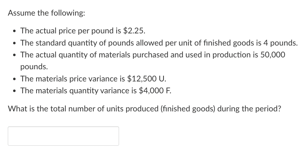 Solved Assume the following:The actual price per pound is | Chegg.com