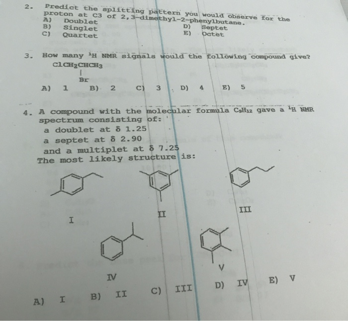 Solved Predict The Splitting Pattern You Would Observe For 