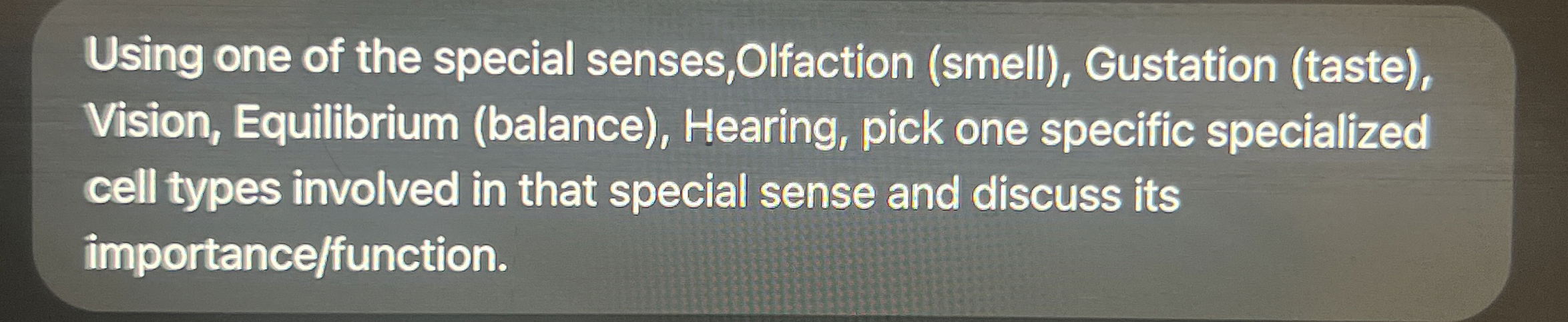 Solved Using one of the special senses, ﻿Olfaction (smell), | Chegg.com